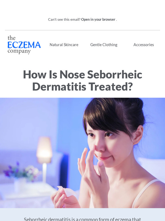 The Eczema Company: Get in the Know about Nose Seborrheic Dermatitis 👃 ...