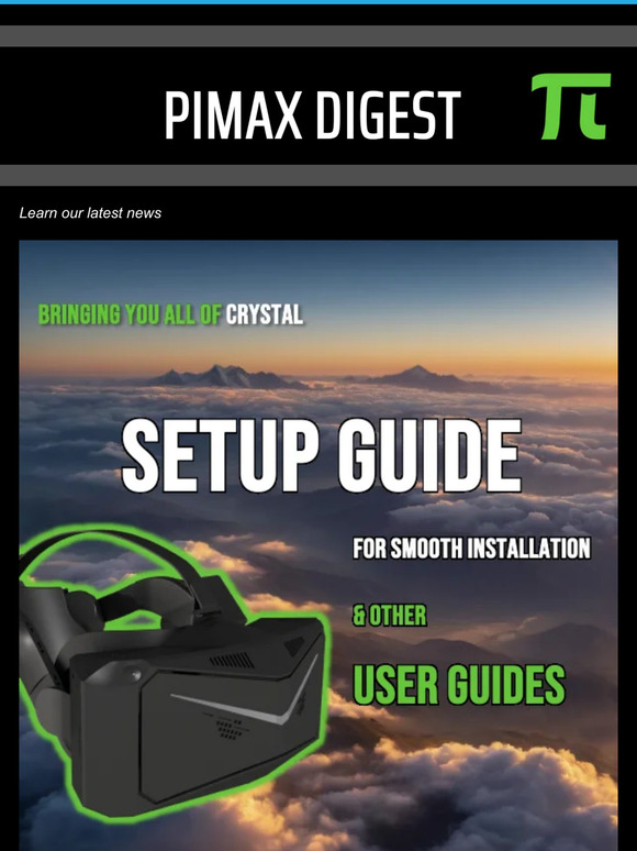 Pimax Technology (Shanghai) CO., LTD: Check New Features' Guides for ...