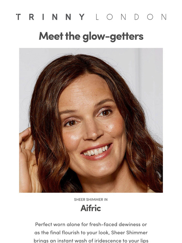 Trinny London: What makes Sheer Shimmer so popular? | Milled