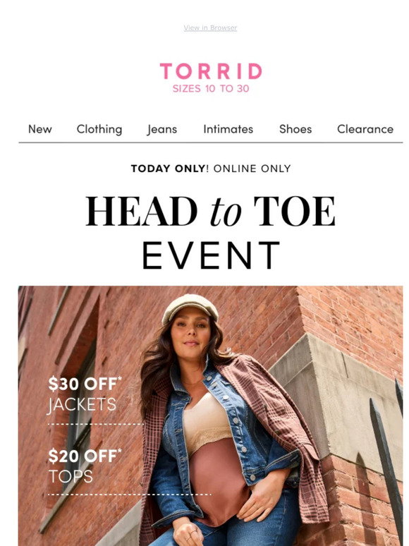 Torrid: HEAD TO TOE EVENT SALE! Save Big on the whole 'fit | Milled