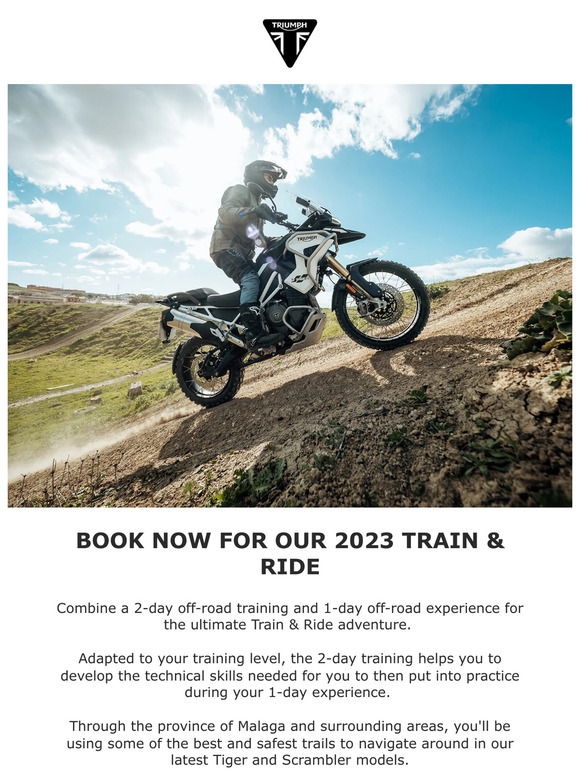 Triumph Motorcycles: BOOK NOW FOR OUR 2023 TRAIN & RIDE | Milled