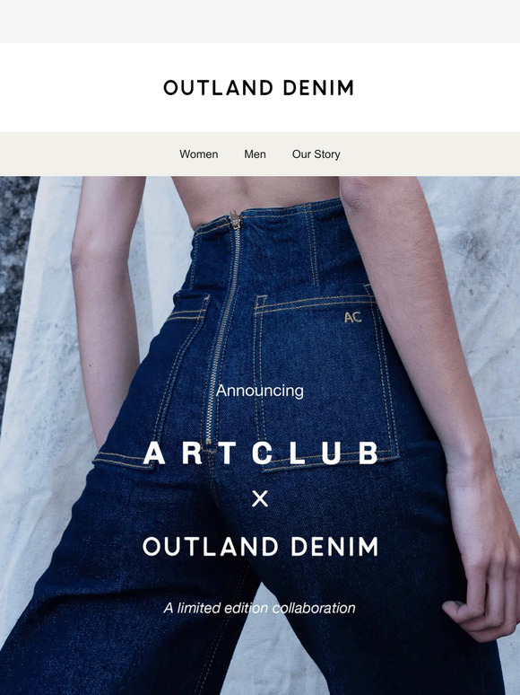 Outland Denim: Announcing ARTCLUB x Outland Denim | Milled