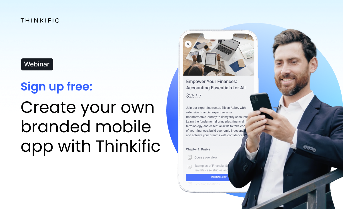 Thinkific: Create your own branded mobile app with Thinkific 📱 | Milled