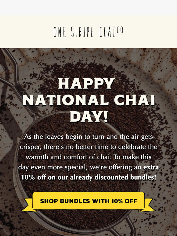 One Stripe Chai Co: It’s National Chai Day! 💖 | Milled
