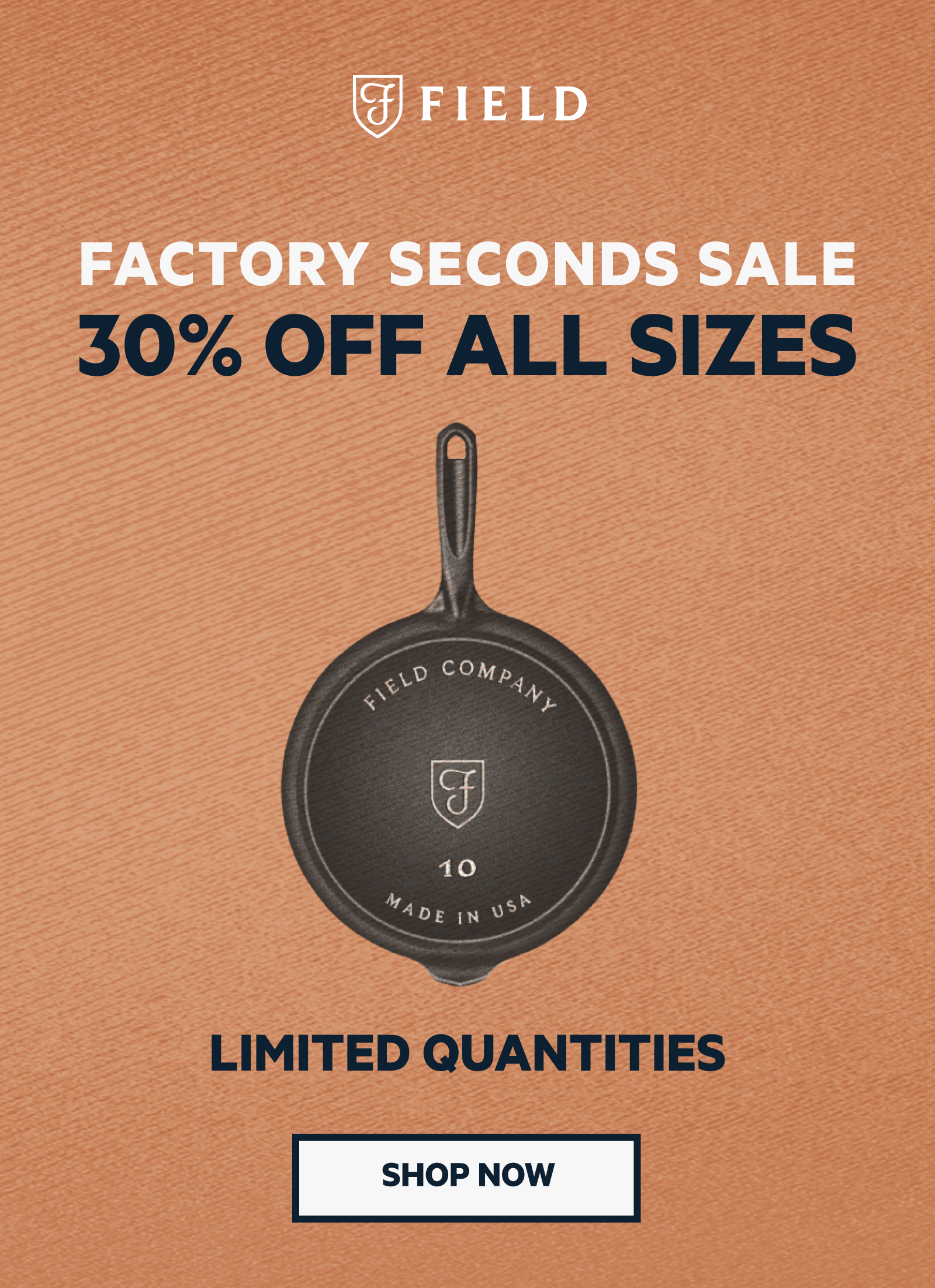 Field Company: Surprise! Factory Seconds Are Here! | Milled
