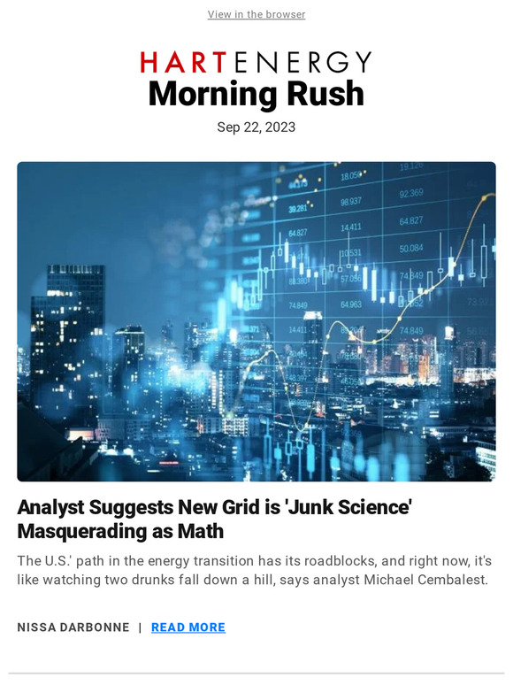 Hart Energy: Morning Rush: Analyst Suggests New Grid is 'Junk Science'; Gecko's All Seeing, Wall ...