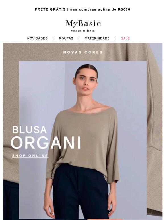 MyBasic: Novas cores | Blusa Organi | Milled