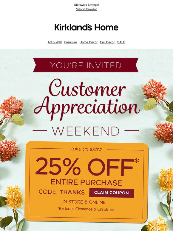 Kirkland's: 🌟 You're Invited 🌟 Customer Appreciation Weekend Starts NOW ...
