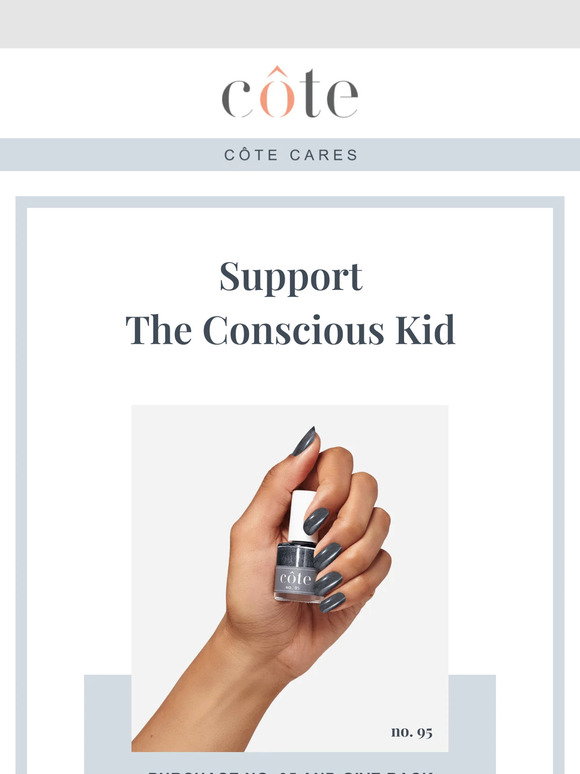 côte: Giving back to The Conscious Kid | Milled