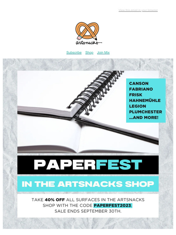 ArtSnacks: You Deserve Some New Paper | Milled