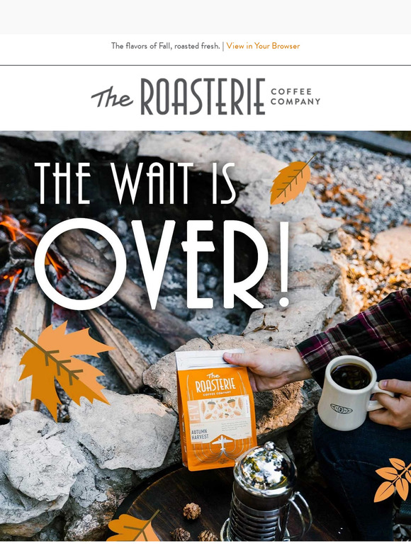 The Roasterie: Autumn is more than as season - it’s the flavor you need ...