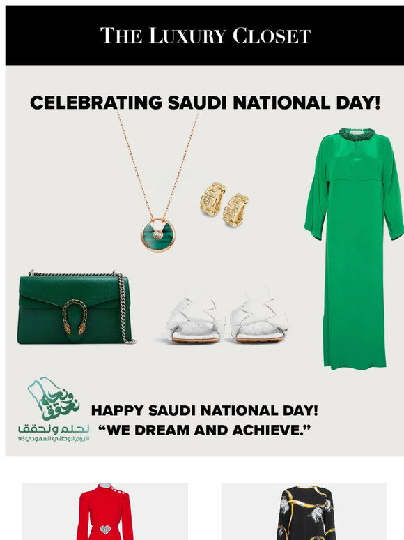 The Luxury Closet: Celebrating Saudi National Day! 💚 | Milled