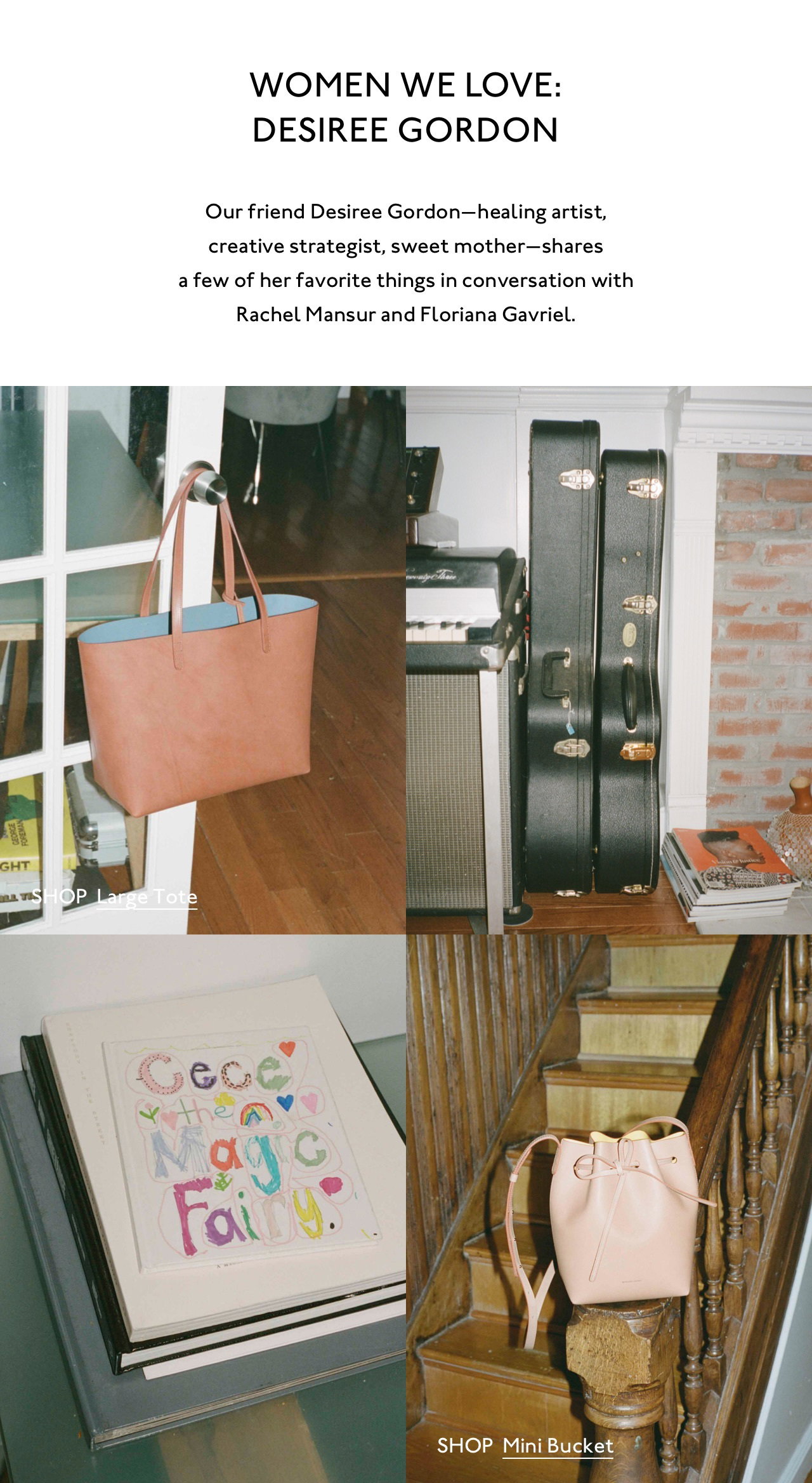 Mansur Gavriel: Women We Love ️ Desiree Gordon | Milled