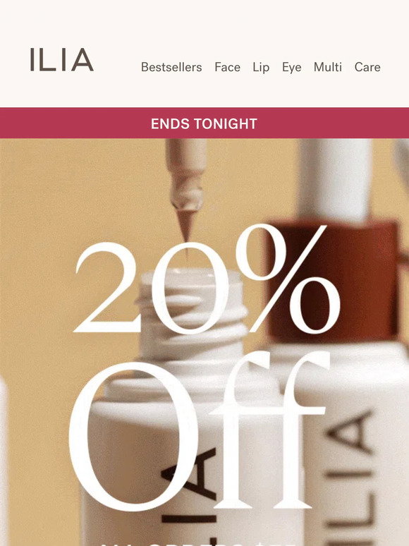 ILIA Beauty Email Newsletters: Shop Sales, Discounts, and Coupon Codes