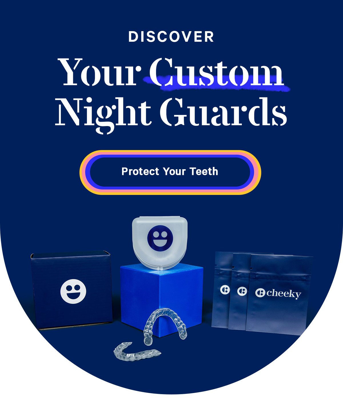 Cheeky: Meet Your Custom Night Guard | Milled