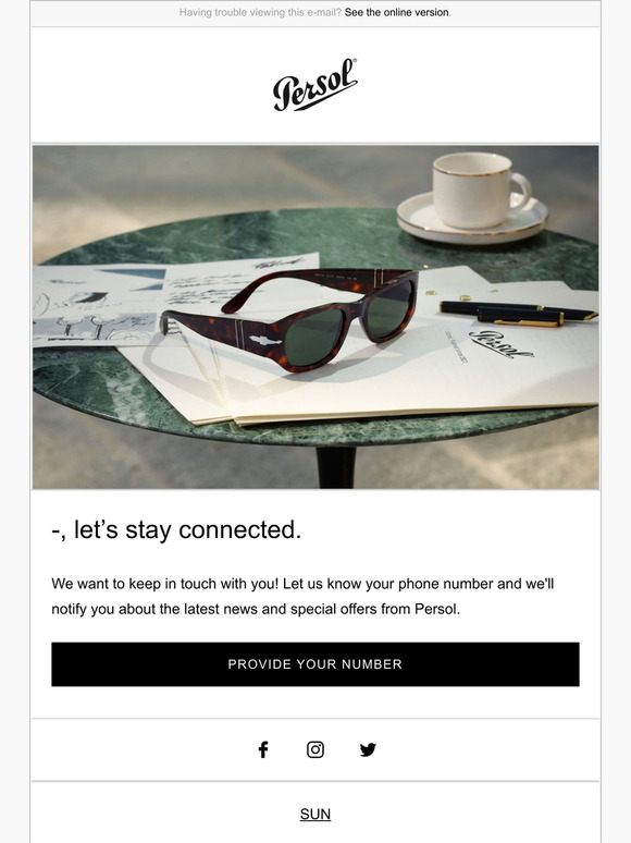 Persol: —, let’s stay connected | Milled