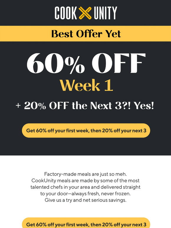 Cook Unity: 📢 Join us with 60% off + 20% off your next 3 weeks! | Milled