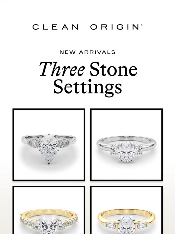 Clean Origin: Spotlight: New Three Stone Settings | Milled