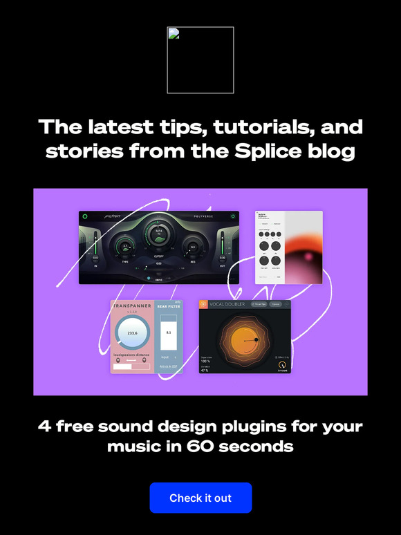 Splice: Free sound design plugins, Virtual Riot, and unlocking the ...