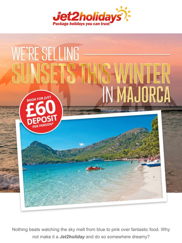 Jet2holidays: We're selling sunsets this winter in Majorca | Milled