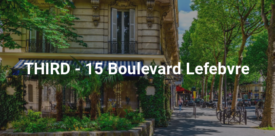 Look and Fin: Nouveau dossier A : THIRD - 15 Boulevard Lefebvre | Milled