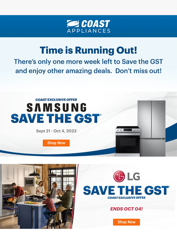 Coast Appliances: 🚨 Save The GST on LG & Samsung! Last Days! 🚨 | Milled