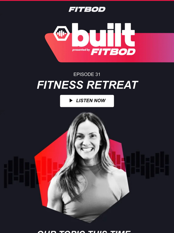 Fitbod: 🏋️🎤NEW Podcast: Fitness Retreat | Milled