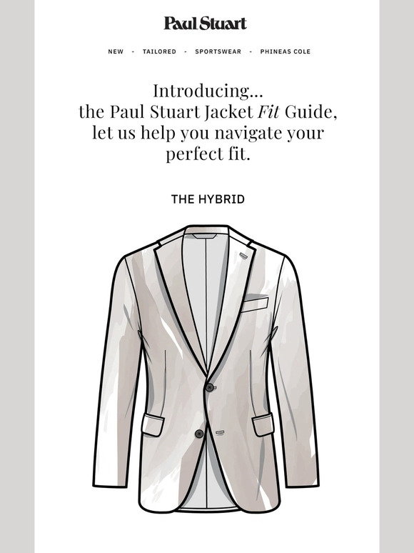 Paul Stuart: The Paul Stuart Fit Guide Is Here | Milled