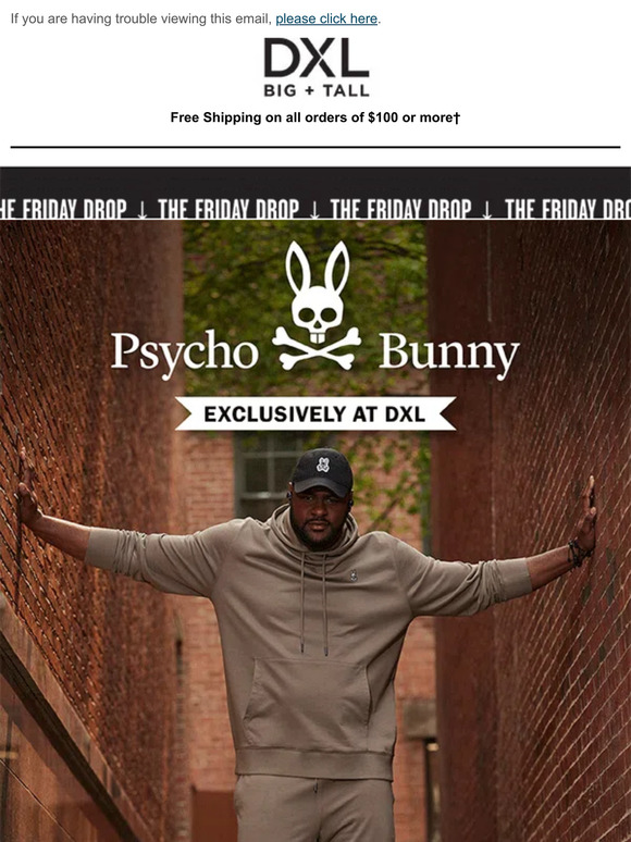 DXL: Friday Drop: New + Exclusive Psycho Bunny. | Milled