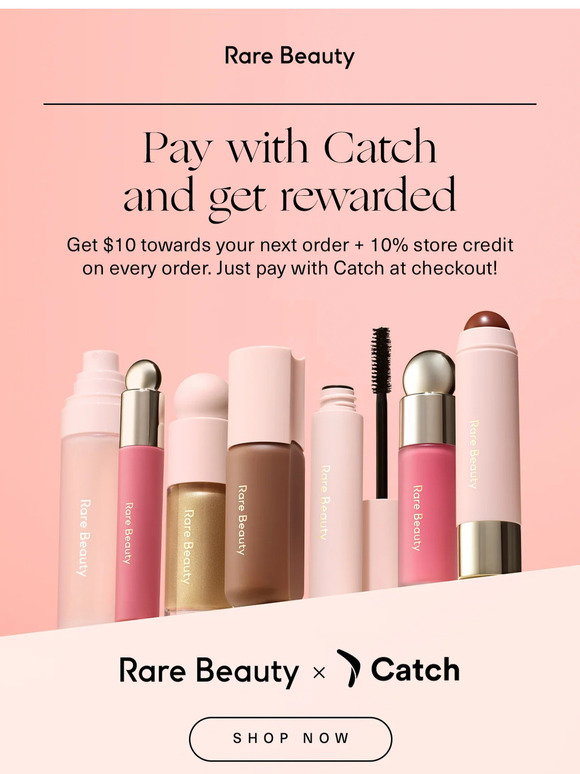 Rare Beauty: Pay with Catch, get rewarded 🤩 | Milled