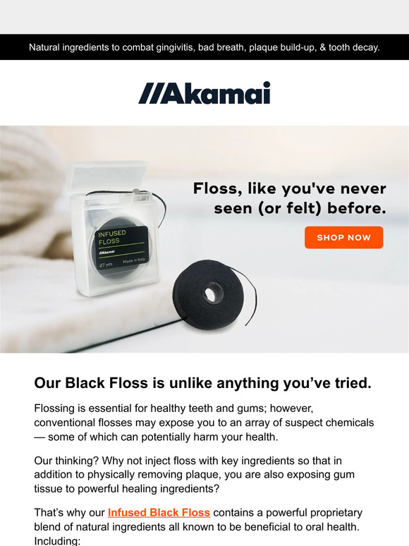 Akamai: Did you know? Our Black Floss is infused with these powerful ...