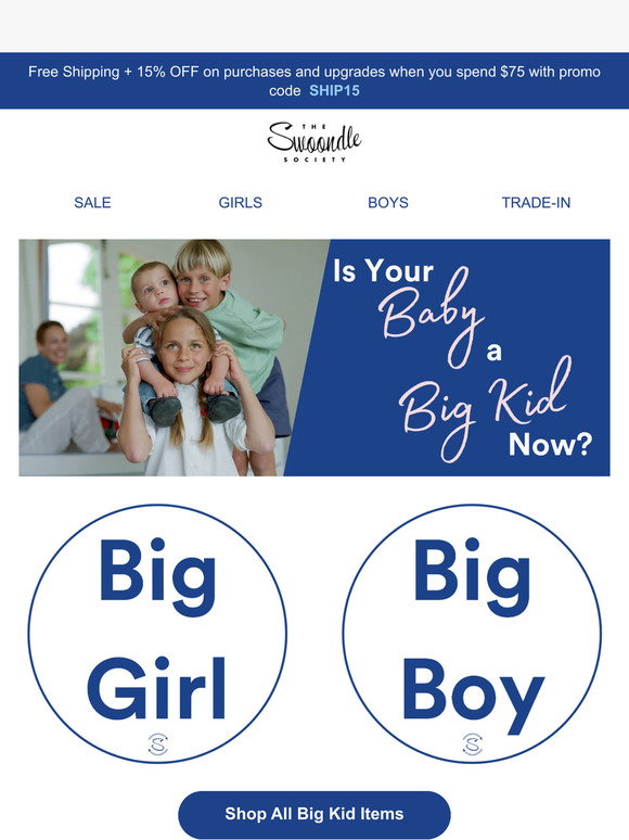 Swoondle Society: Is your baby a big kid now? 👶 ️👦👧 | Milled