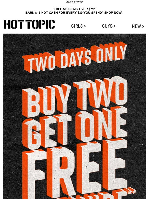 Hot Topic: 🎉 Buy 2, Get 1 FREE to end the month 🎉 | Milled