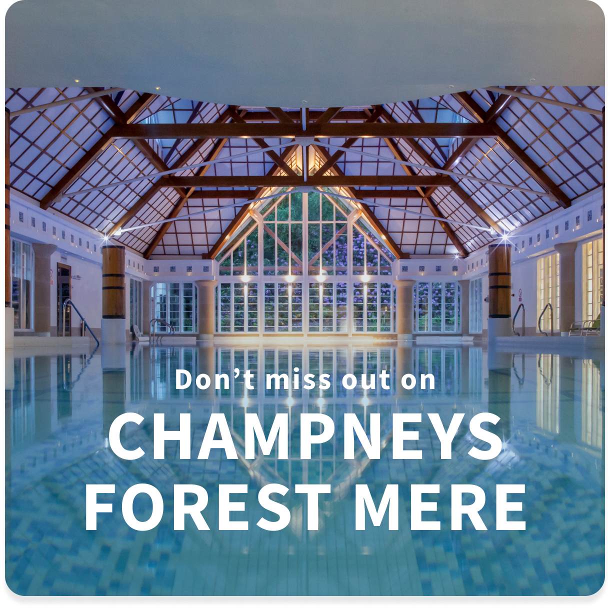 Secret Escapes: QUICK, Champneys Forest Mere is back! 🍃 | Milled