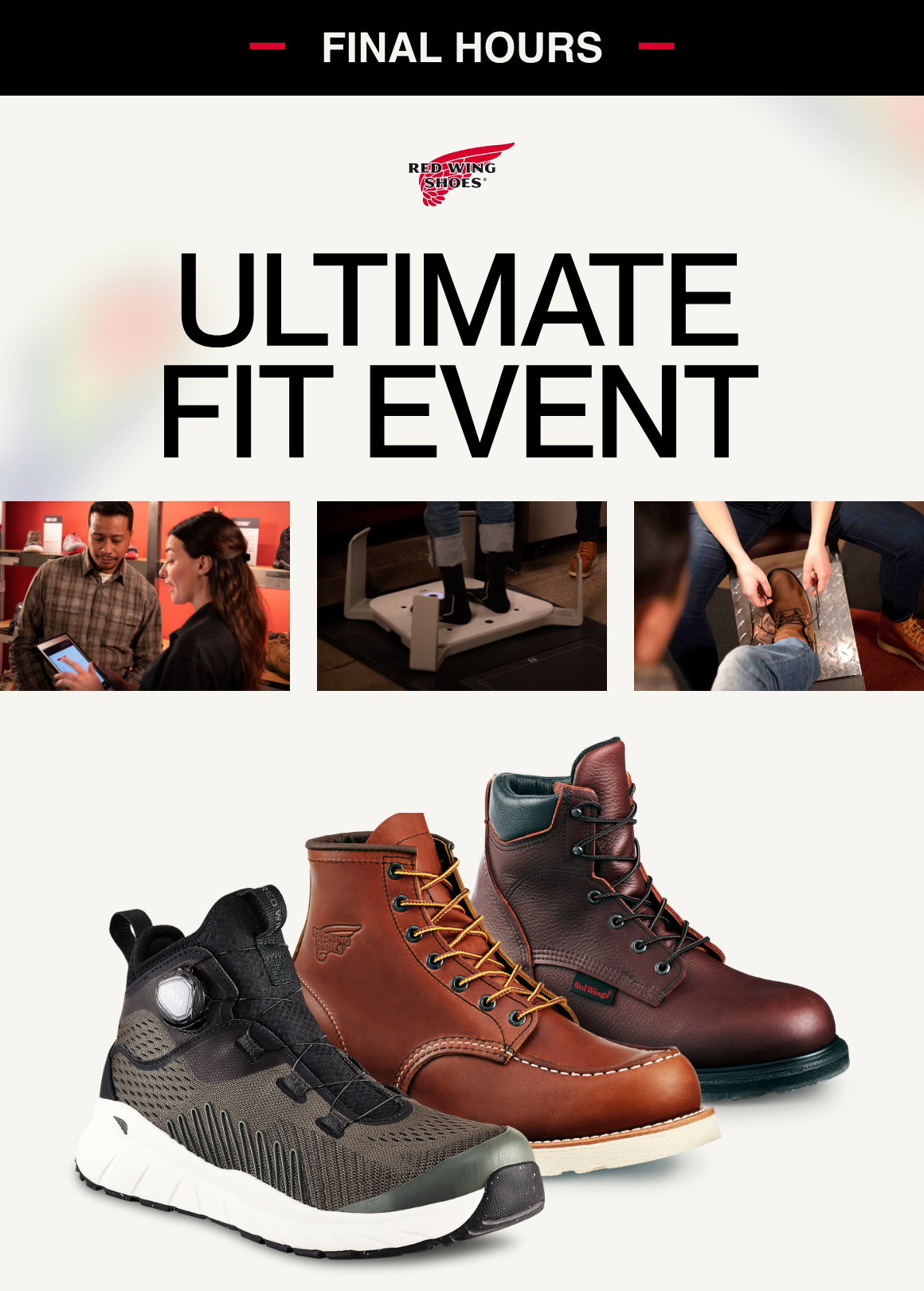 Red Wing Shoes: Final Hours: The Ultimate Fit Event | Milled