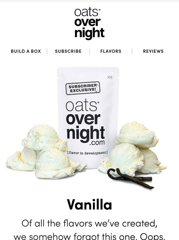Oats Overnight: October’s in-development flavor: Vanilla | Milled