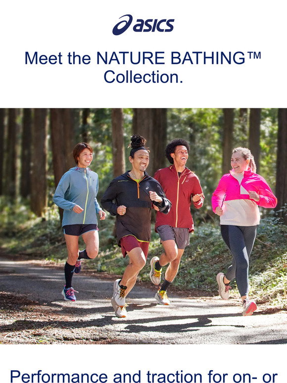 ASICS: Meet the new NATURE BATHING™ Collection. | Milled