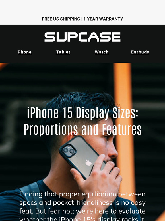 SupCase: iPhone 15: Display Sizes, Proportions & Features | Milled