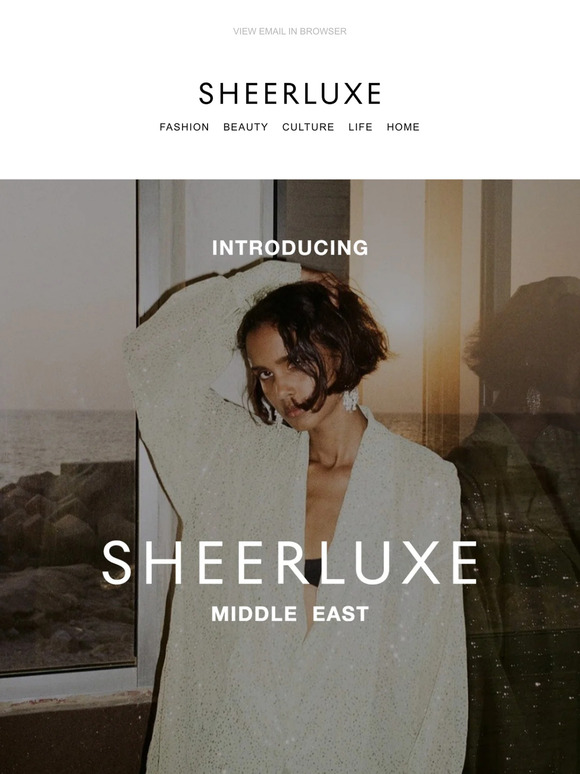 SheerLuxe: SheerLuxe Middle East Is Now Live! | Milled