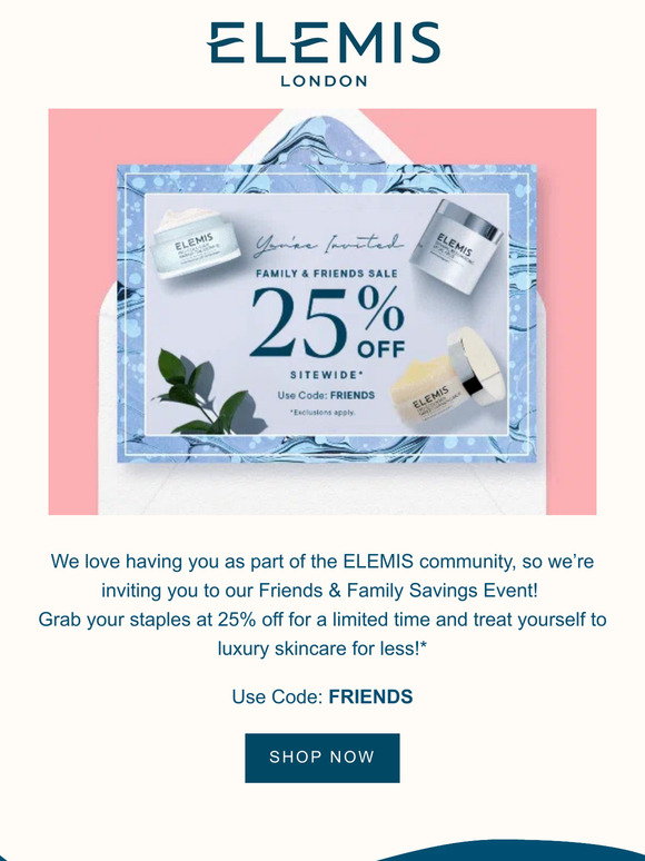 Elemis: Your Invitation has Arrived 💌 Friends & Family Savings Event ...