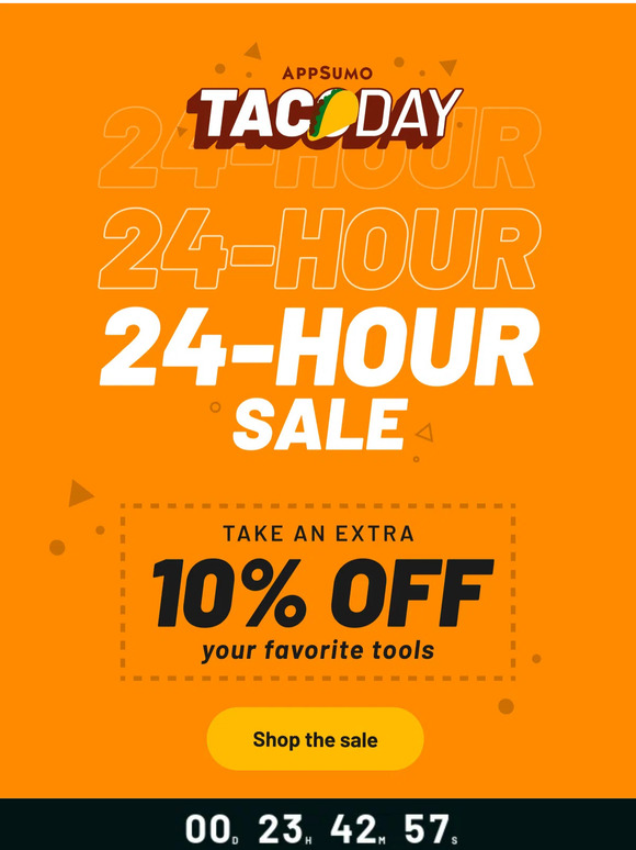 AppSumo: Get your taco on 🌮 | Milled