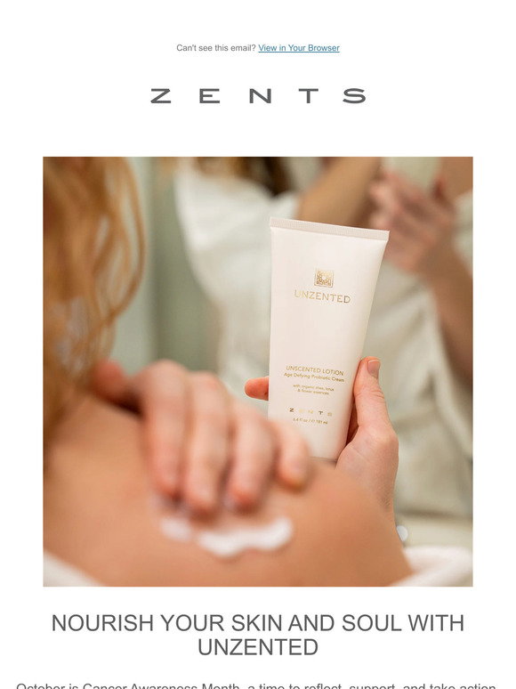 ZENTS: Discover the gentle power of UNZENTED this Cancer Awareness ...