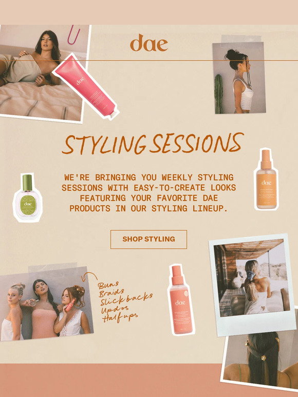 Dae Hair: Introducing: Dae Styling Sessions 💖 | Milled