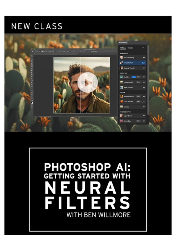 CreativeLive: NEW CLASS | Photoshop AI: Getting Started with Neural ...