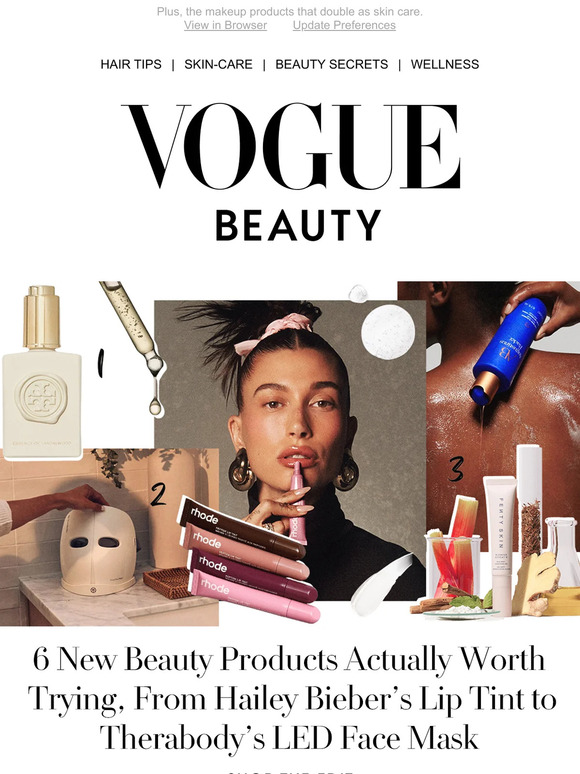 VOGUE: 6 New Beauty Products Actually Worth Trying, From Hailey Bieber ...