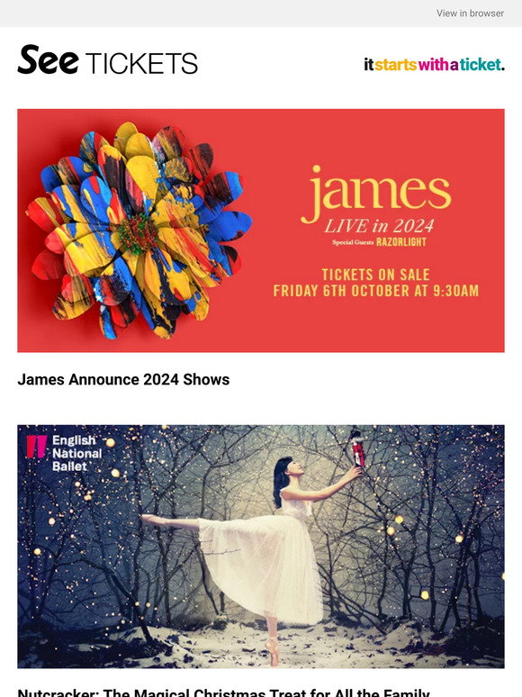 See Tickets: James, Nutcracker, Tom Grennan and more! | Milled