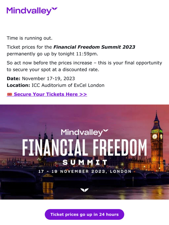 Mindvalley: 🕒 Last Call: Ticket prices go up at tonight | Milled