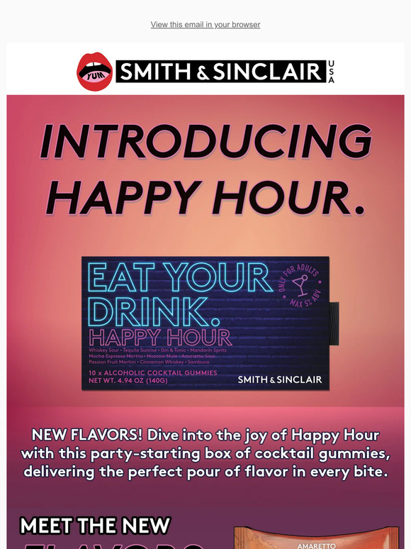 Smith & Sinclair: NEW FLAVORS: Happy Hour Gummies 🍸 | Milled