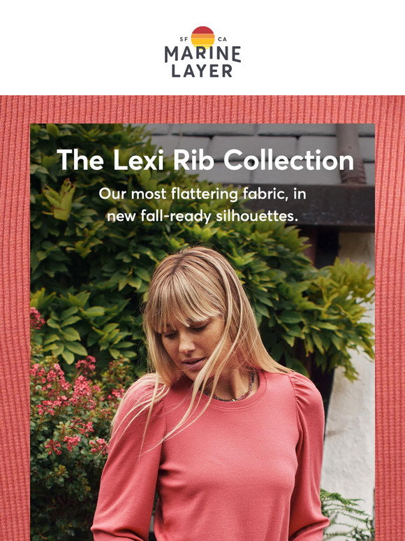 Marine Layer: New Lexi Rib Styles (!) | Milled