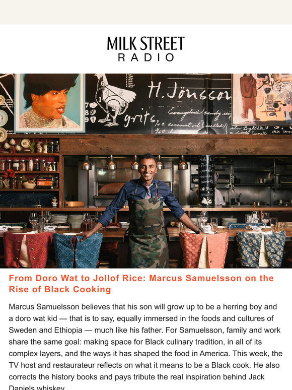 Milk Street Kitchen: From Doro Wat To Jollof Rice: Marcus Samuelsson On ...